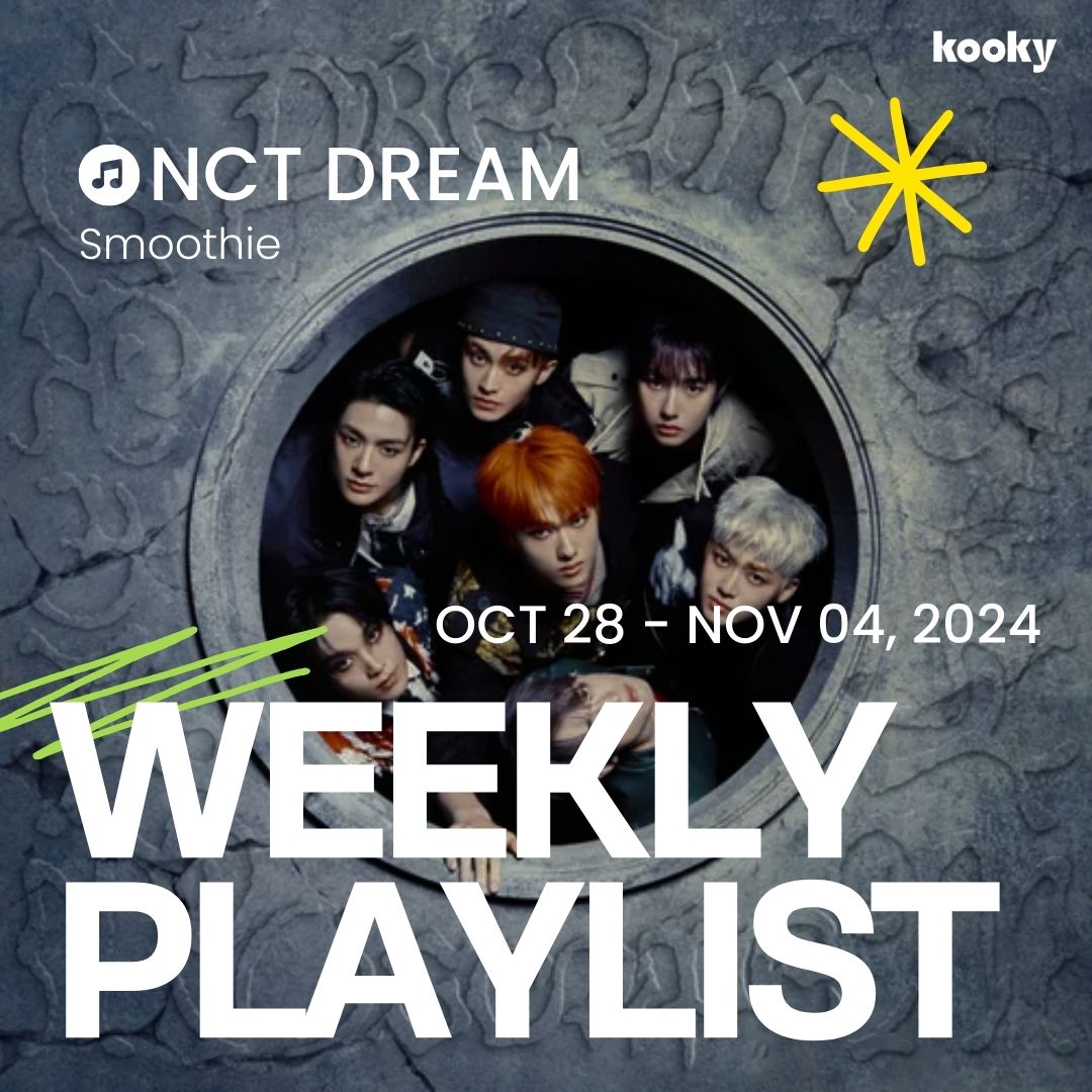 Kooky | Weekly Playlist 🎧 NCT DREAM - Smoothie