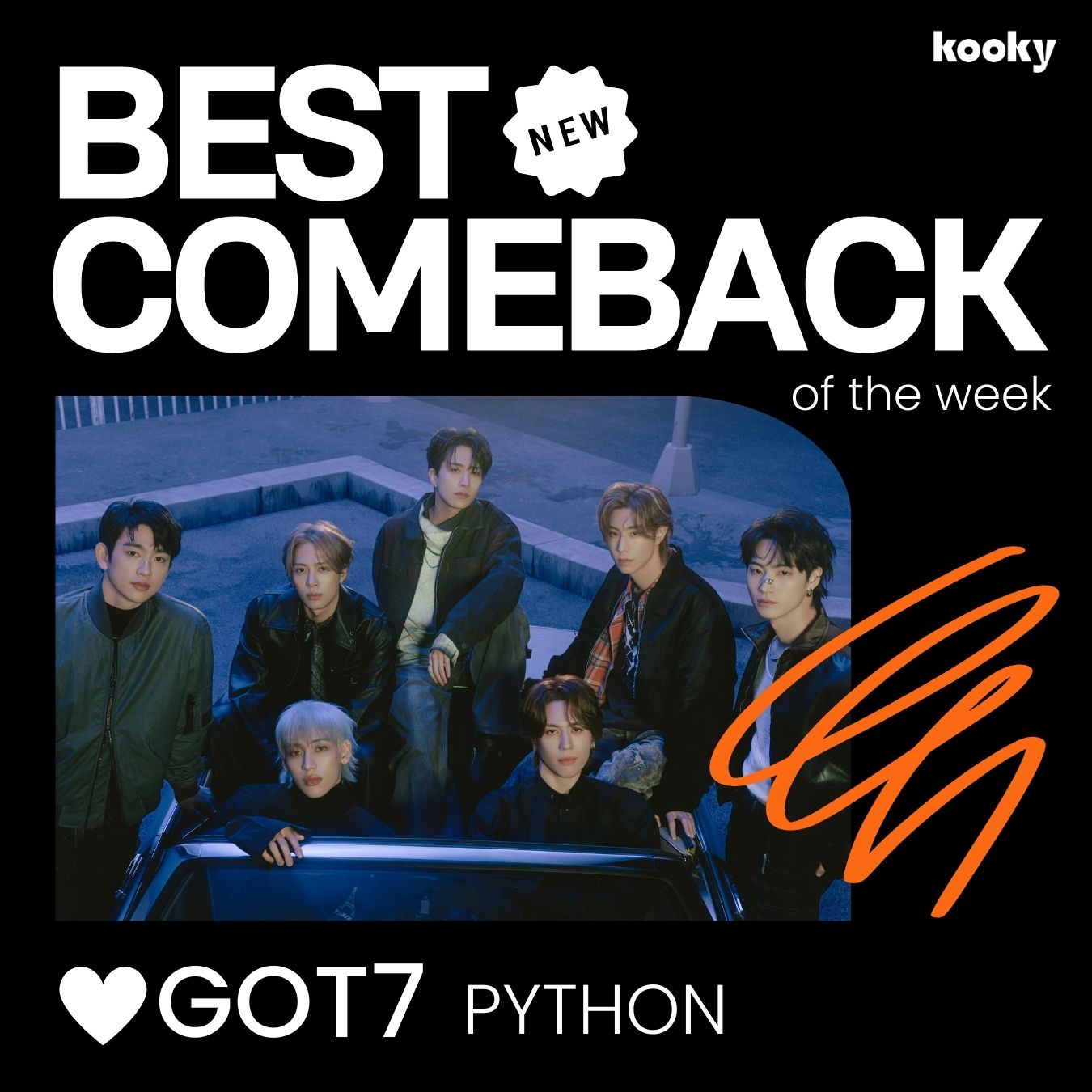 Kooky | Best Comeback 👑 GOT7 - PYTHON